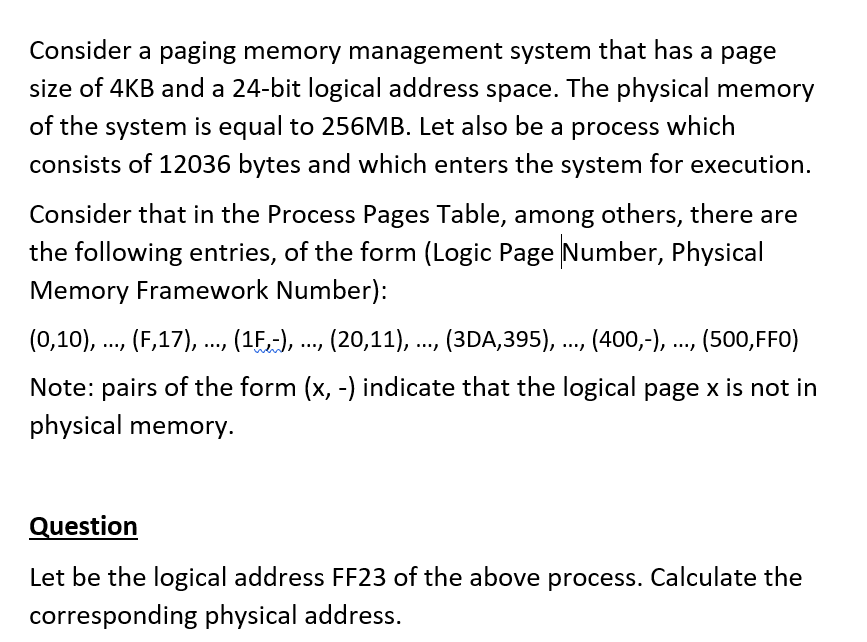 Solved Consider a paging memory management system that has a | Chegg.com