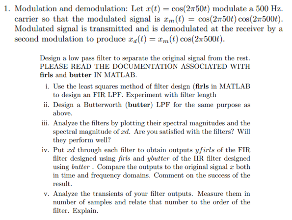 Solved 1. Modulation and demodulation: Let x(t)=cos(2π50t) | Chegg.com