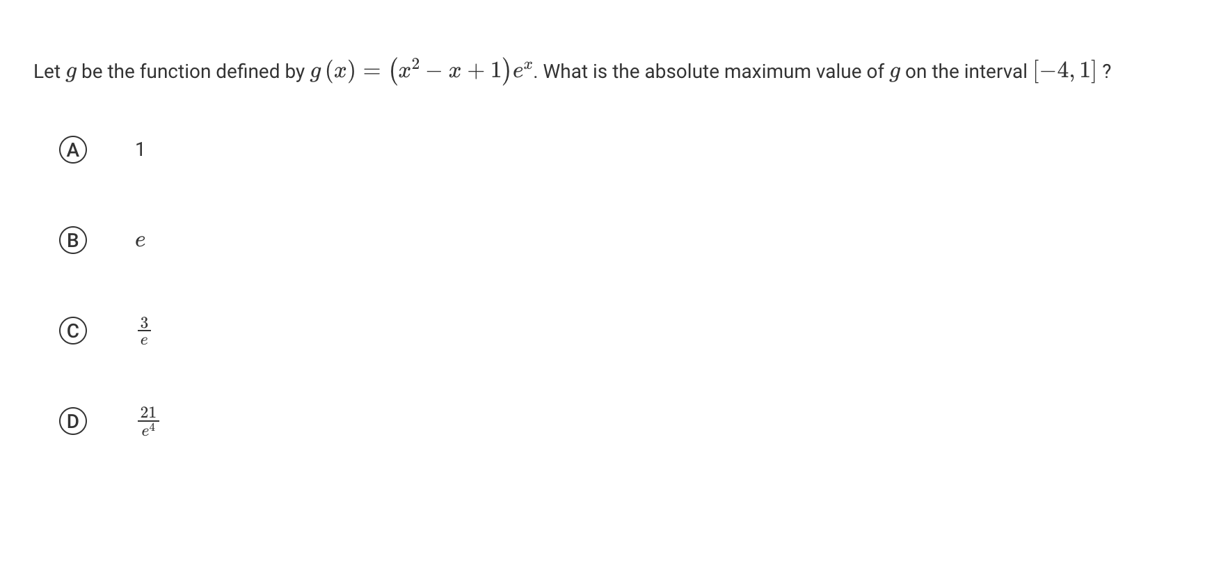 Solved Let g ﻿be the function defined by g(x)=(x2-x+1)ex. | Chegg.com