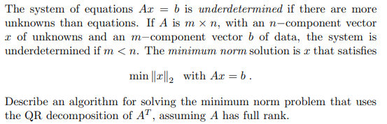 The system of equations Ax=b is underdetermined if | Chegg.com