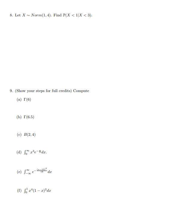 Solved 8. Let X∼Norm(1,4). Find P(X