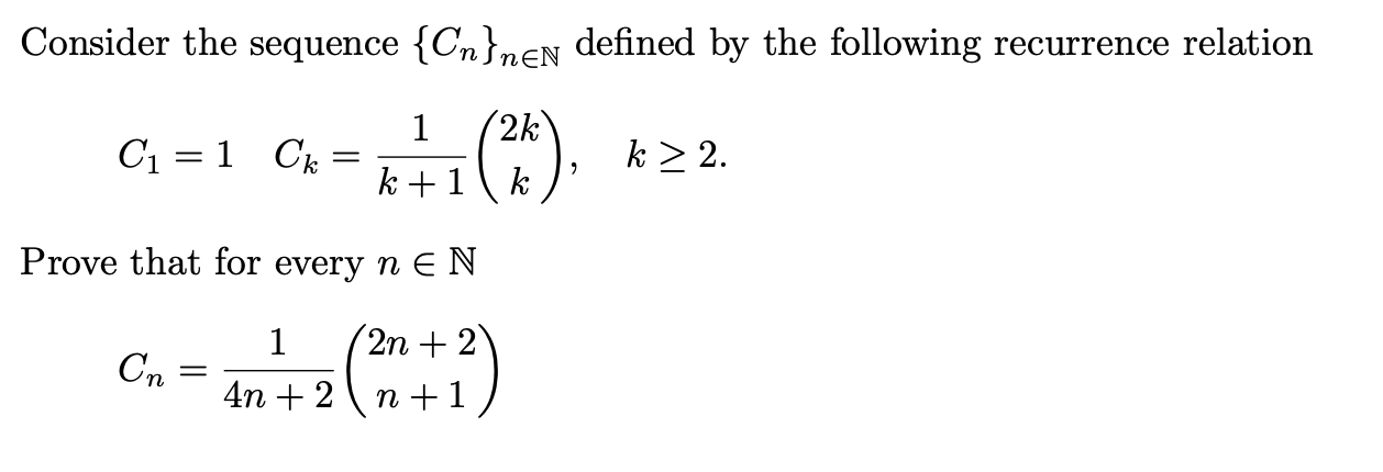 Solved Consider the sequence {Cn}nen defined by the | Chegg.com