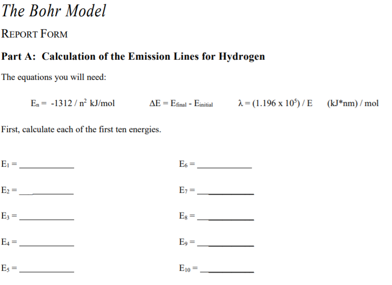Solved The Bohr Model REPORT FORM Part A: Calculation of the | Chegg.com