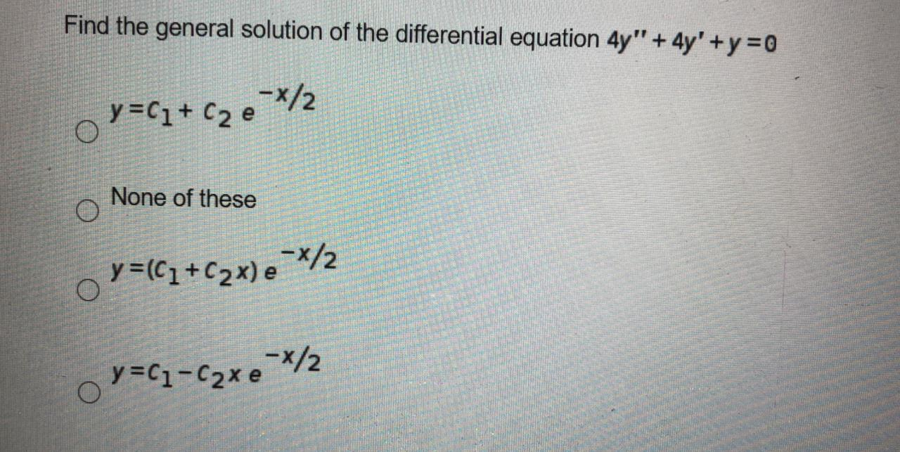 Solved y=C1+C2 e 3/2 Find the general solution of the | Chegg.com