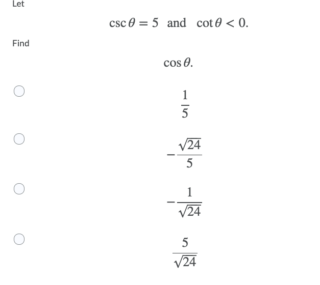 Solved csc = 5 and cote