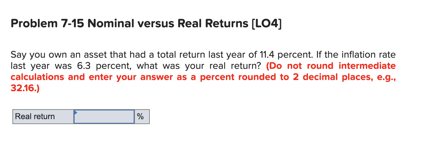Solved Problem 7-15 Nominal versus Real Returns (L04] Say | Chegg.com