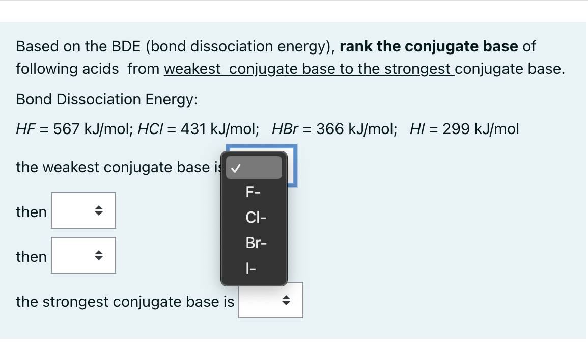 Solved Based on the BDE (bond dissociation energy), rank the | Chegg.com