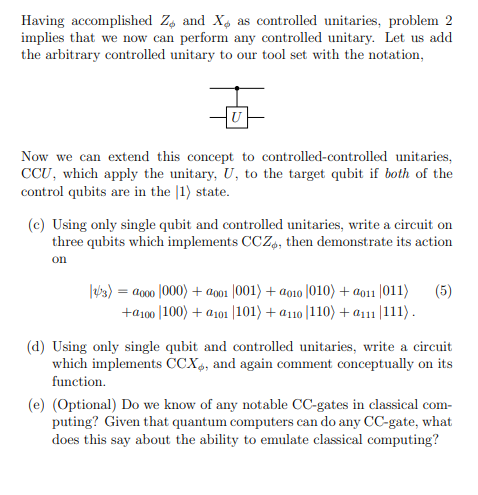 3. Controlled Unitaries: The CNOT and CZ are examples | Chegg.com