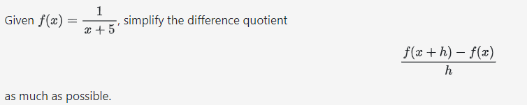 Solved Given f(x)=x+51, simplify the difference quotient | Chegg.com