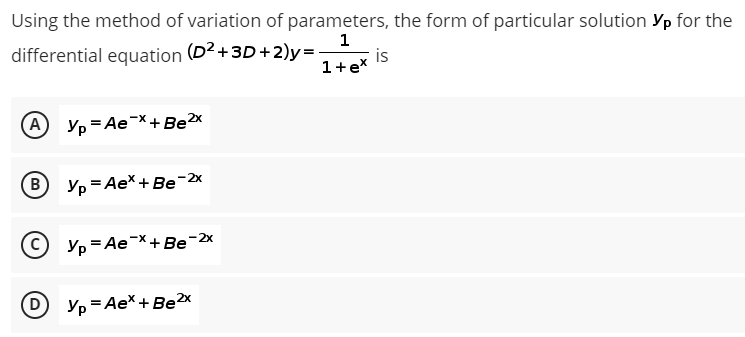 Solved Using the method of variation of parameters, the form | Chegg.com