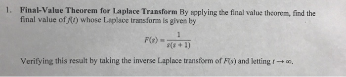 Solved Final-Value Theorem for Laplace Transform By applying | Chegg.com