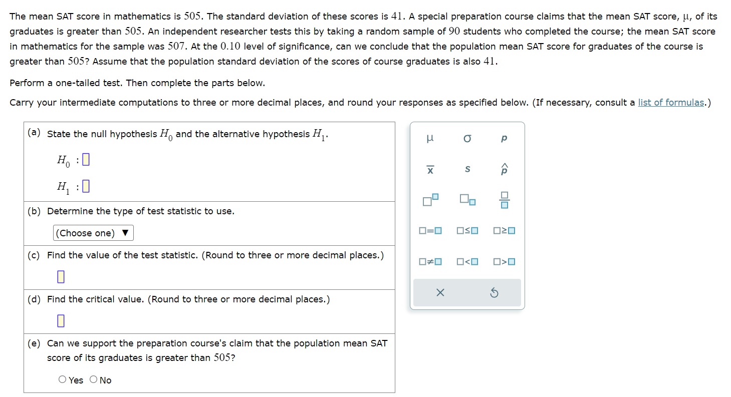 Solved The mean SAT score in mathematics is 505 . The | Chegg.com