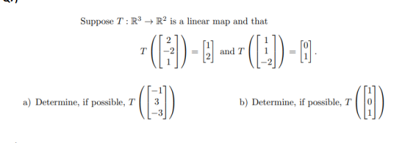 Solved Suppose T:R3→R2 is a linear map and that | Chegg.com