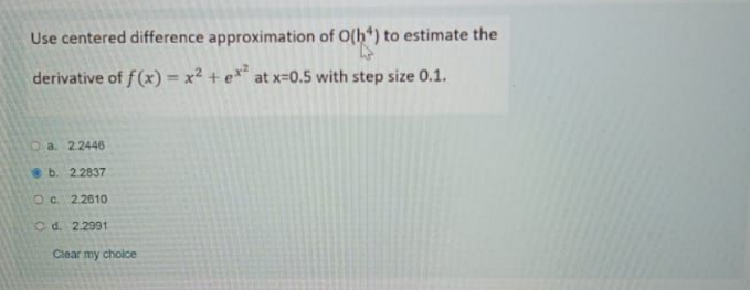 Solved Use centered difference approximation of O(h) to | Chegg.com