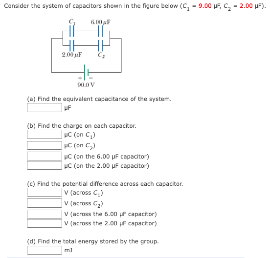 Solved Consider the system of capacitors shown in the figure | Chegg.com
