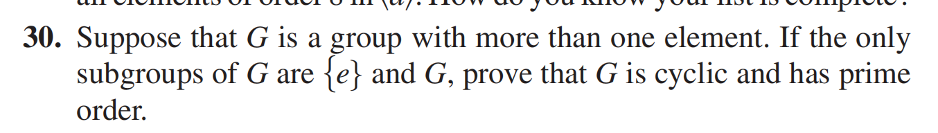 Solved 30. Suppose that G is a group with more than one | Chegg.com