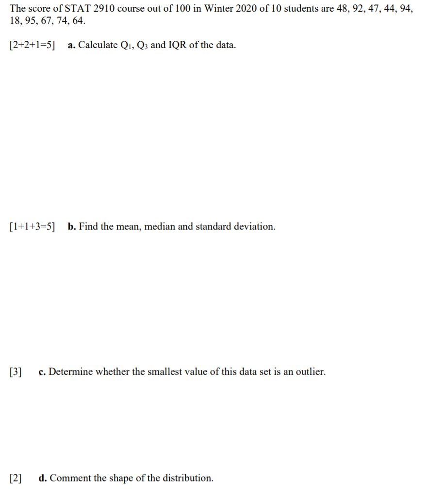 Solved The score of STAT 2910 course out of 100 in Winter | Chegg.com
