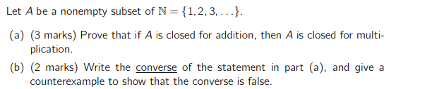 Solved Let A be a nonempty subset of N= {1,2,3,...}. (a) (3 | Chegg.com