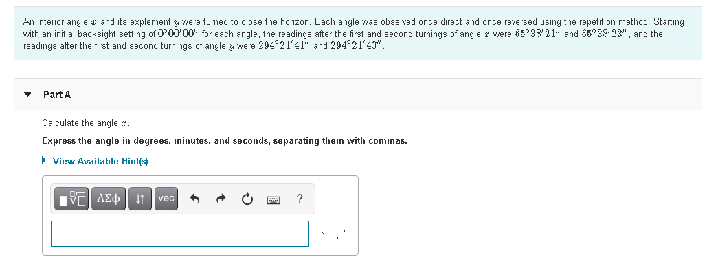 Solved An interior angle « and its explement y were turned | Chegg.com