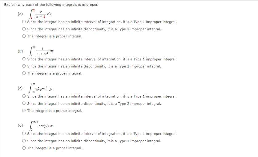 Solved Explain why each of the following integrals is | Chegg.com