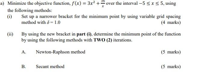 a) Minimize the objective function, f(x) = 3x2 + over | Chegg.com