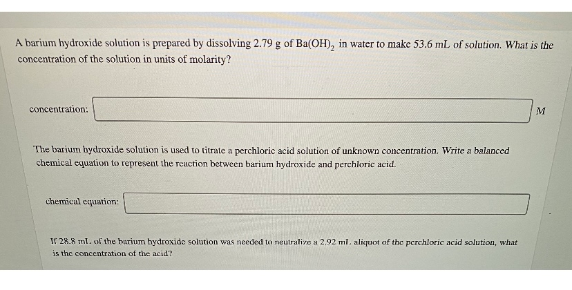 Solved A barium hydroxide solution is prepared by dissolving | Chegg.com