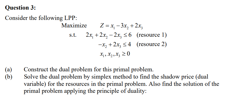 Solved Consider the following LPP: Maximize s.t. | Chegg.com