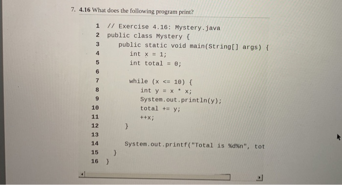 Solved 7 416 What Does The Following Program Print