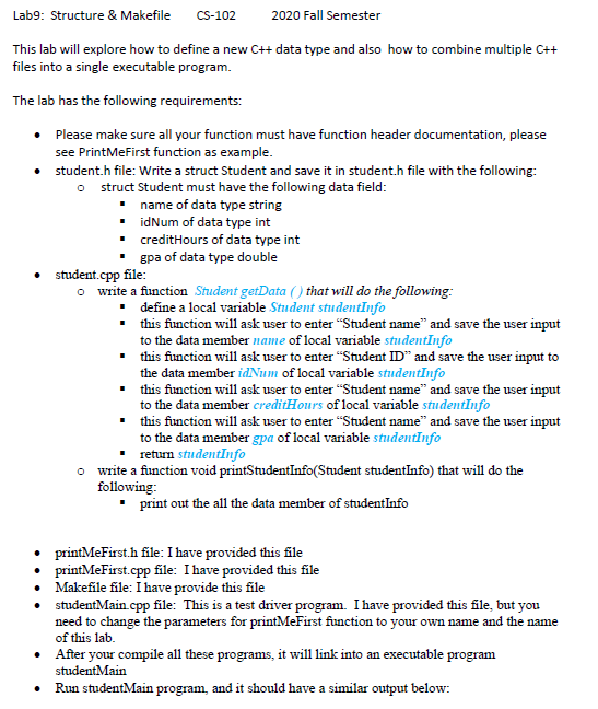 Lab9: Structure & Makefile CS-102 2020 Fall Semester | Chegg.com