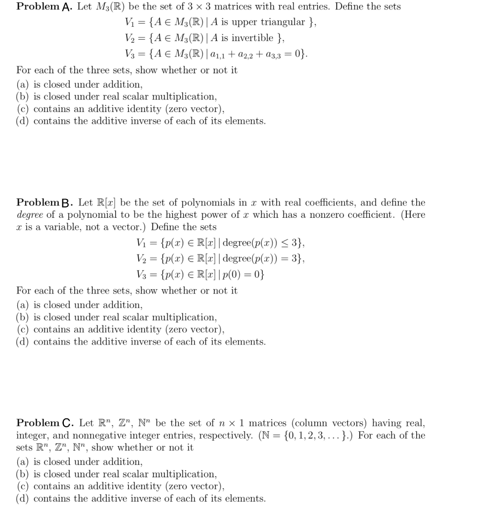 Solved Problem A. Let M3(R) be the set of 3 x 3 matrices | Chegg.com