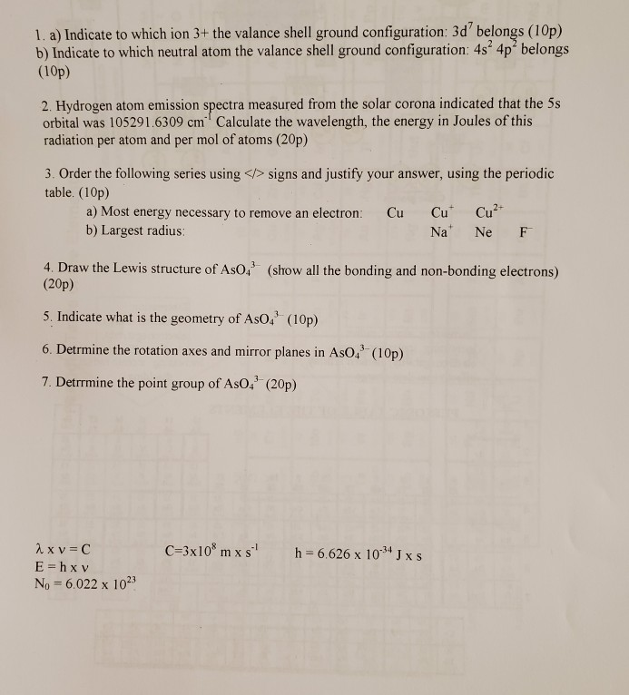 Solved 1. a) Indicate to which ion 3+ the valance shell | Chegg.com