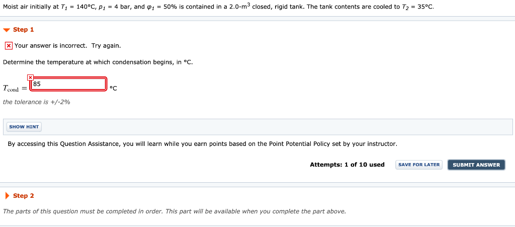 Solved Moist air initially at T, = 140°C, p1 = 4 bar, and p1 | Chegg.com