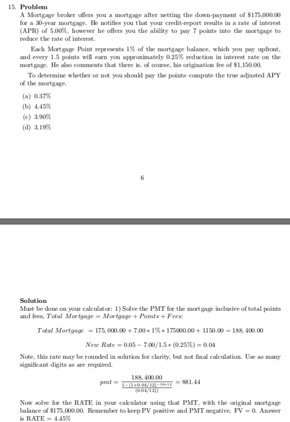 Solved 15. Problem A Mortgage broker offers you a mortgage | Chegg.com