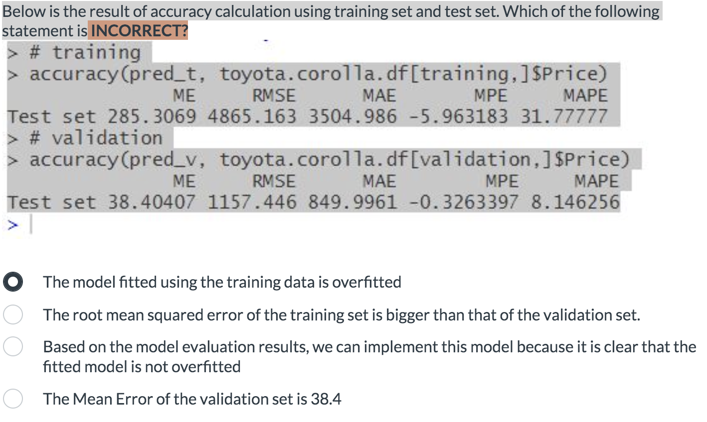 Solved Below is the results of accuracy calculation using | Chegg.com