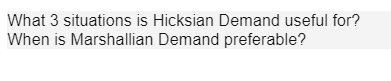 Solved What 3 situations is Hicksian Demand useful for? When | Chegg.com
