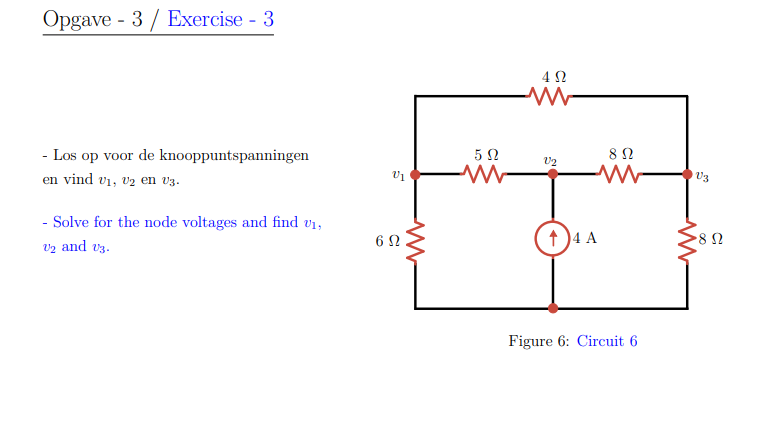 Solved Opgave - 3 / ﻿Exercise - 3Los op voor de | Chegg.com