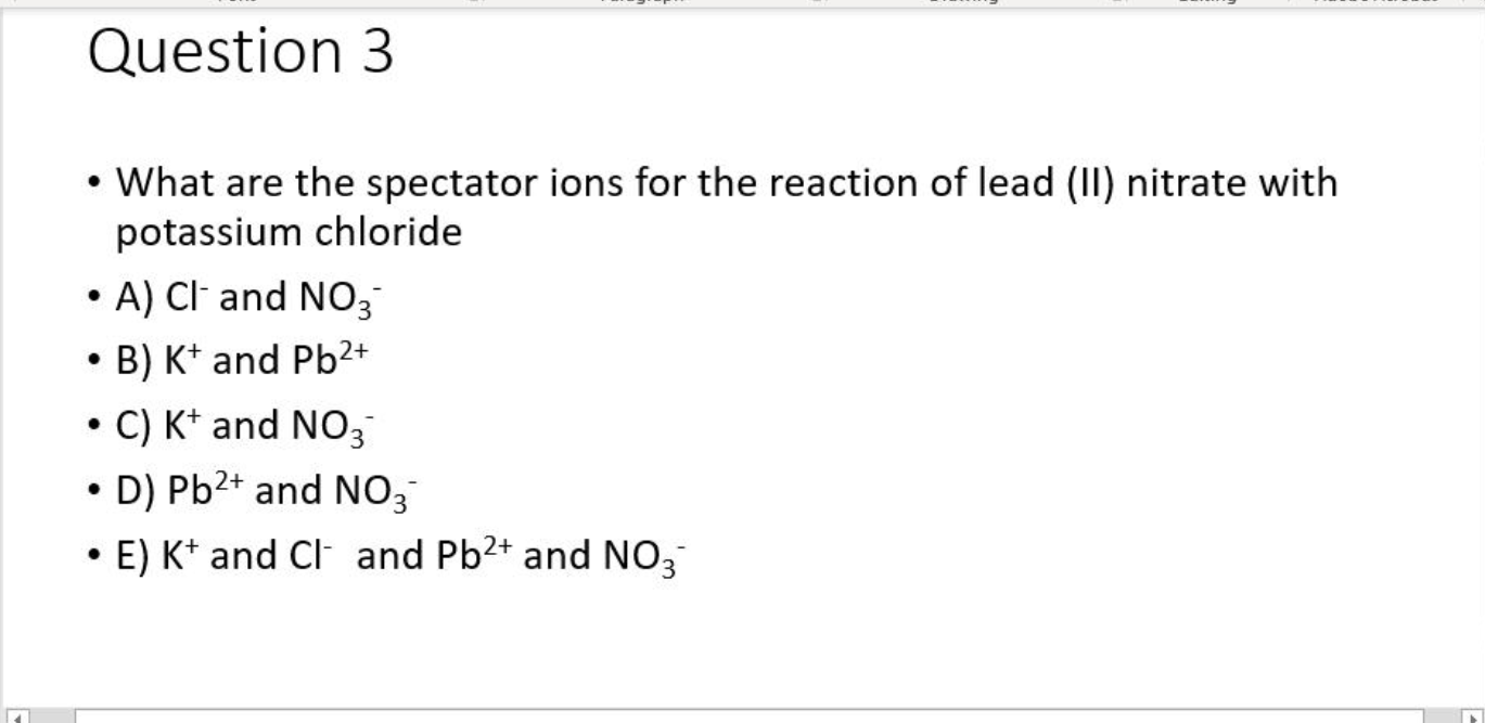 Solved - What are the spectator ions for the reaction of | Chegg.com
