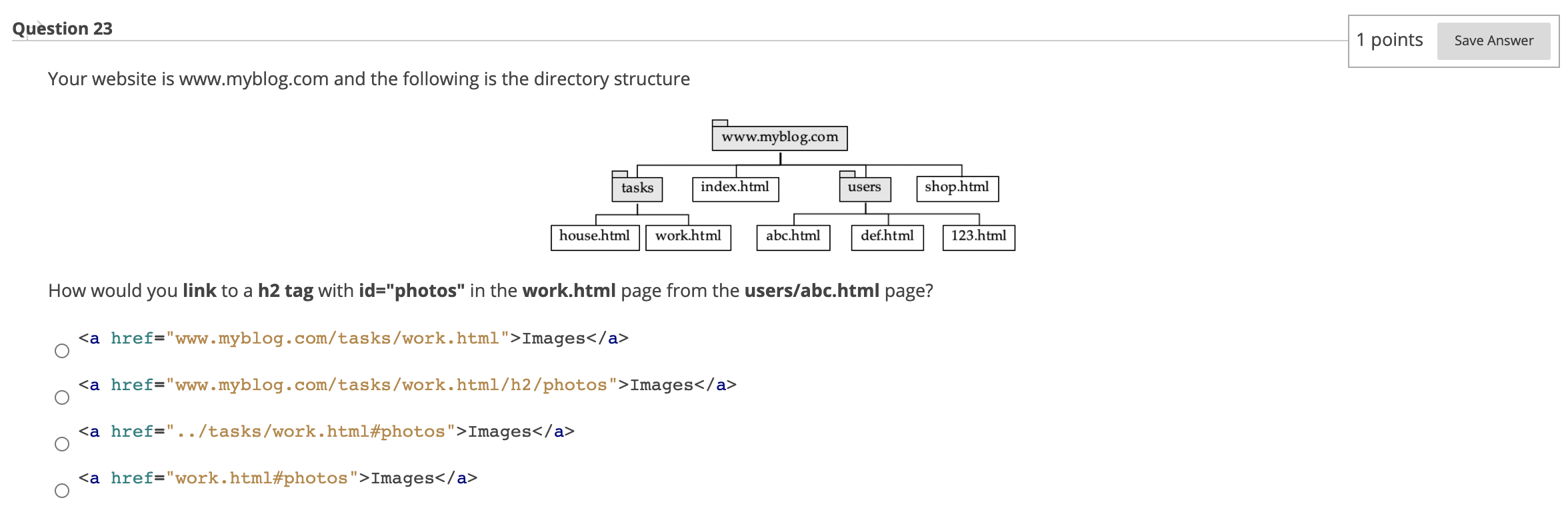 Solved Question 23 1 points Save Answer Your website is | Chegg.com