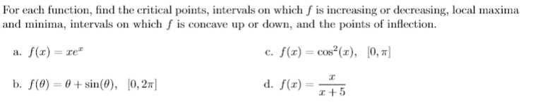 Solved For each function, find the critical points, | Chegg.com