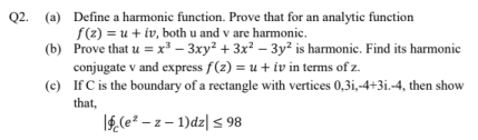Solved Q2. (a) Define a harmonic function. Prove that for an | Chegg.com