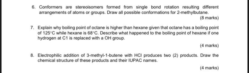 Solved 6. Conformers are stereoisomers formed from single | Chegg.com
