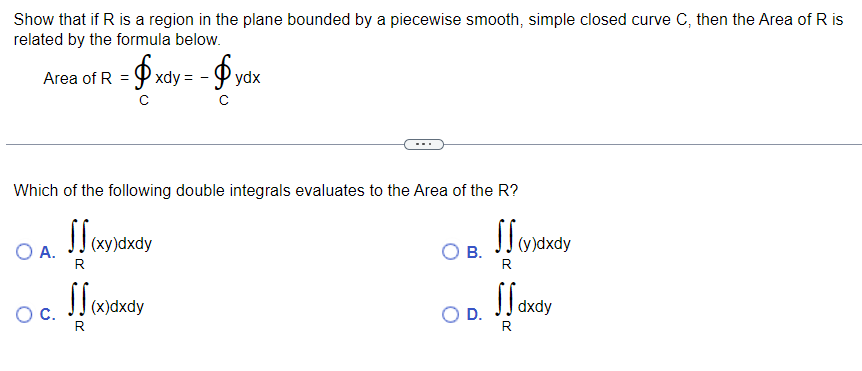 Solved Show that if R ﻿is a region in the plane bounded by a | Chegg.com