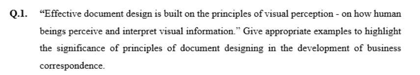 Solved Q.1. "Effective document design is built on the | Chegg.com