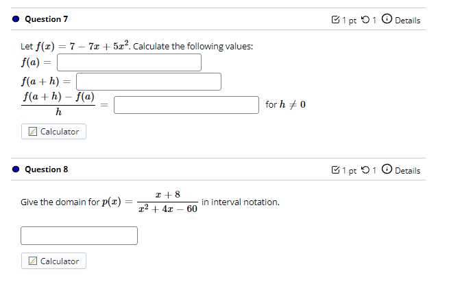 Solved Let f(x)=7−7x+5x2. Calculate the follt f(a)= f(a+h)= | Chegg.com
