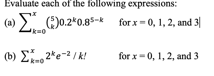 Solved Evaluate each of the following expressions: | Chegg.com