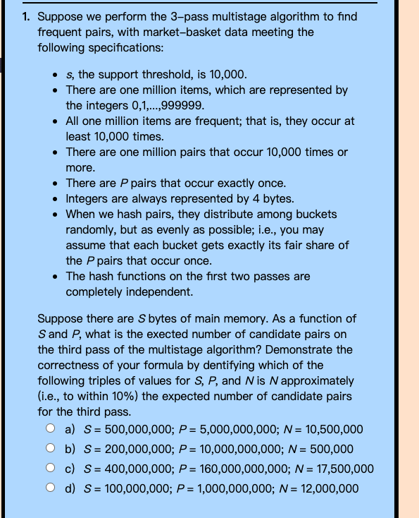 Solved 1. Suppose we perform the 3-pass multistage algorithm | Chegg.com
