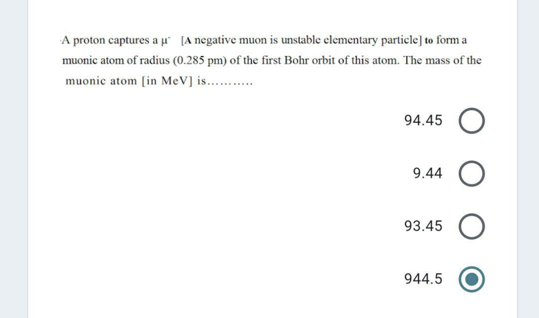 Solved A proton captures a u" [A negative muon is unstable | Chegg.com