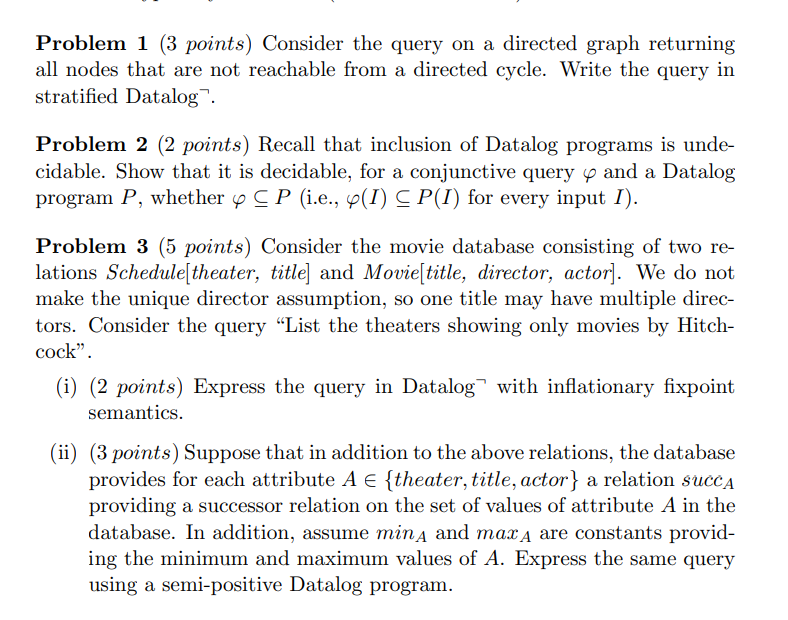 Solved Problem 1 (3 points) Consider the query on a directed | Chegg.com