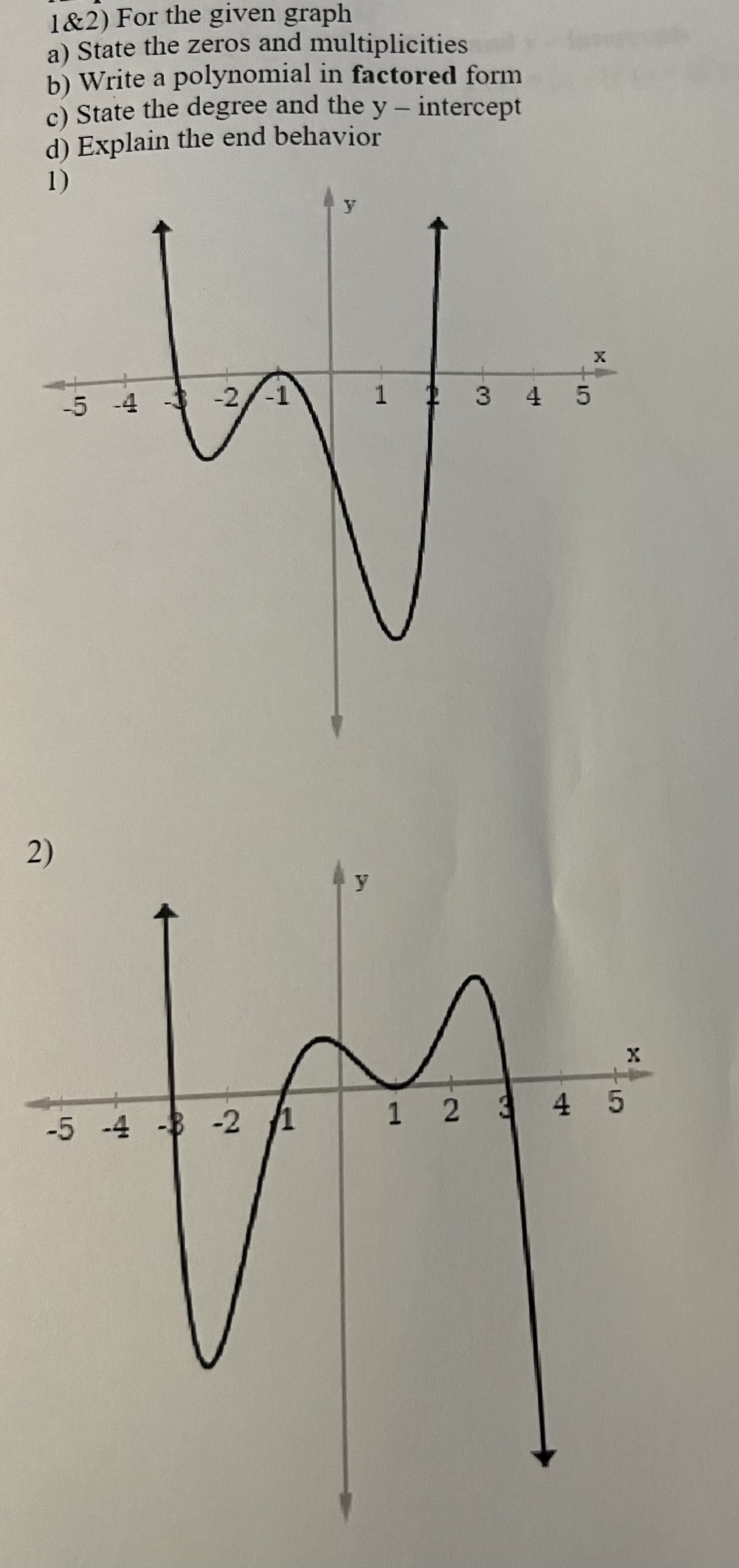 Solved 1\&2) For the given graph a) State the zeros and | Chegg.com