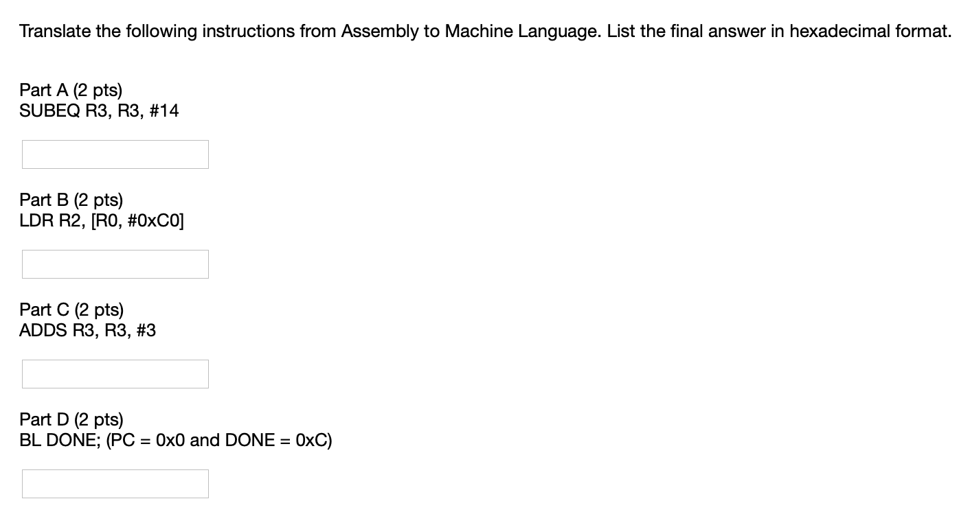 Translate the following instructions from Assembly to | Chegg.com